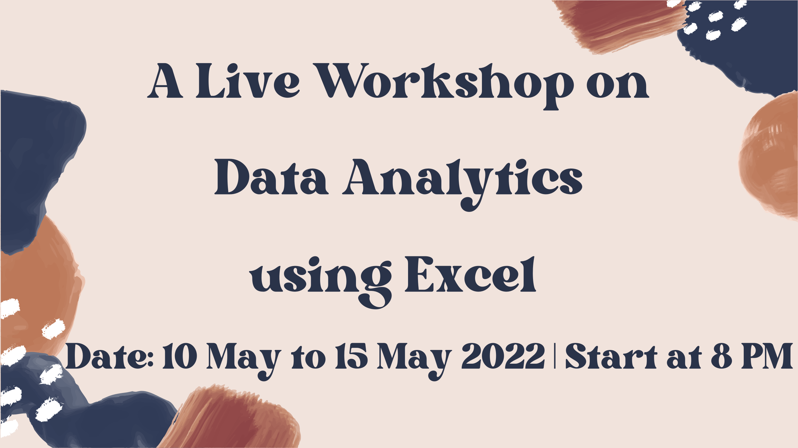 A Live Workshop On Data Analytics Using Excel